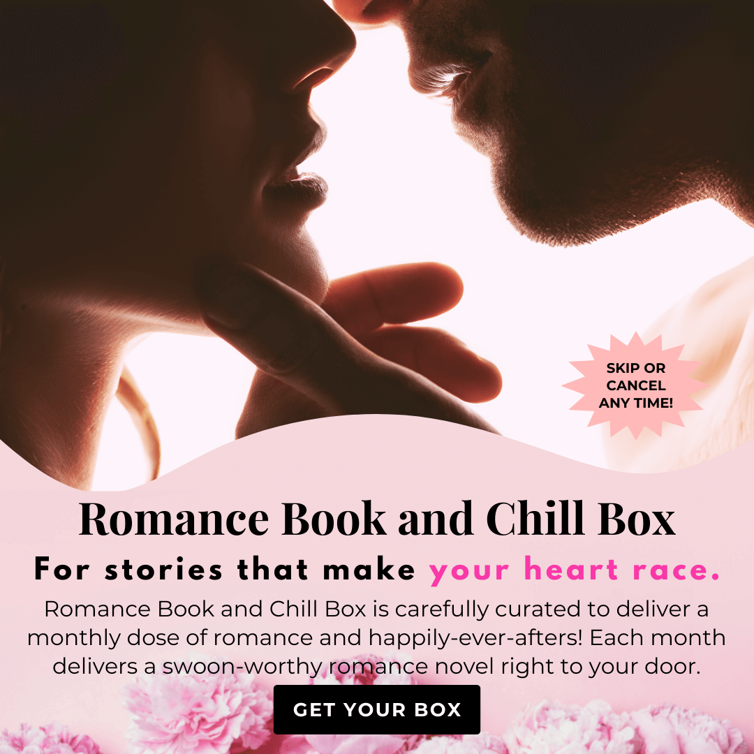 Romance Book and Chill | Romance Book Subscription Box